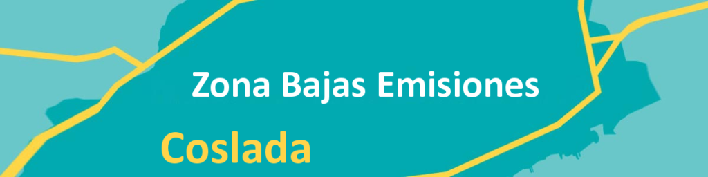 Zona de Bajas Emisiones (ZBE) de Coslada (actualizado 2023)