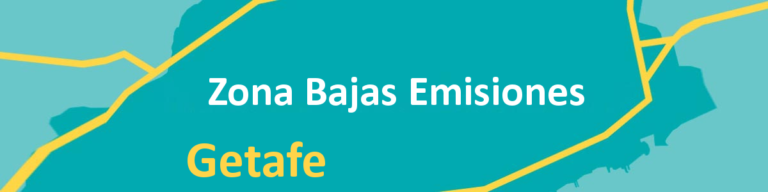 Zona de Bajas Emisiones (ZBE) de Getafe (actualizado 2023)
